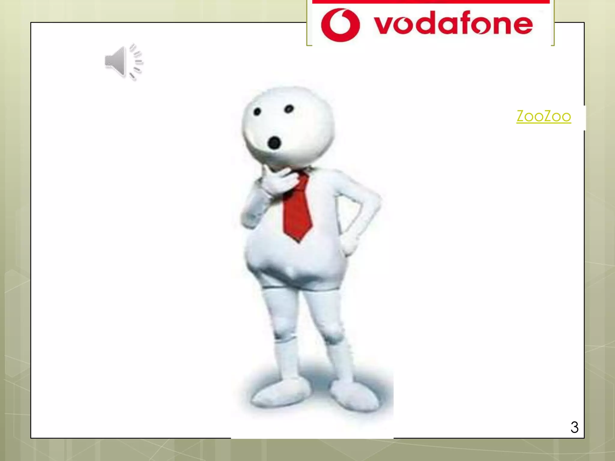 Vodafone zoozoo | PPTX