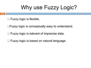 Fuzzy Logic ppt | PPTX | Programming Languages | Computing