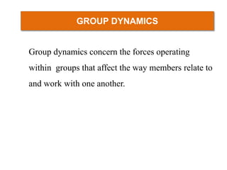 Communication and Group Dynamics | PPTX