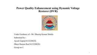 Power quality enhancement using dynamic voltage restore | PPT
