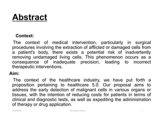Cell hole identification in carcinogenic segment using Geodesic ...