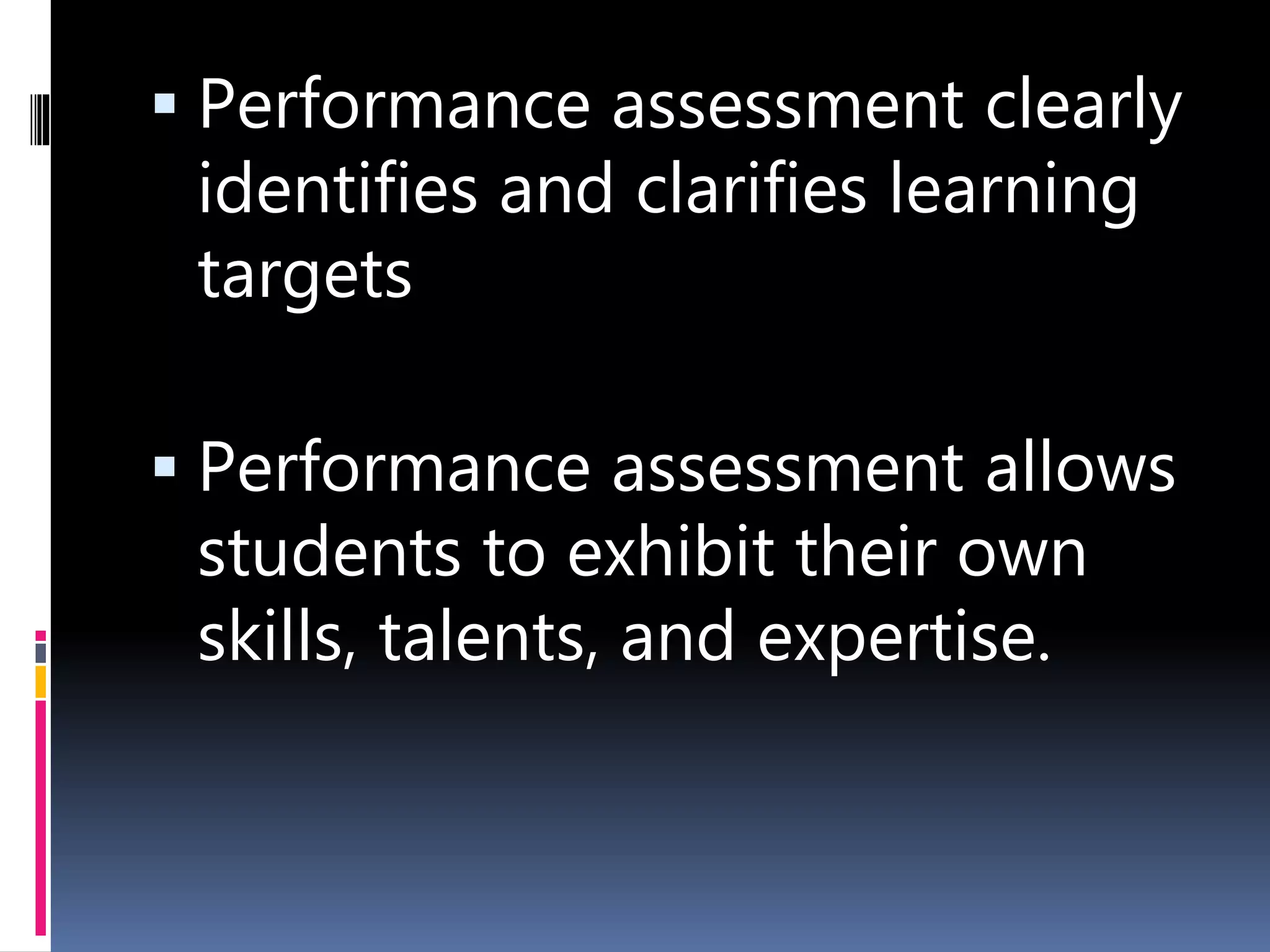 The Nature of Performance-Based Assessment (Assessment of Learning 2) | PPTX