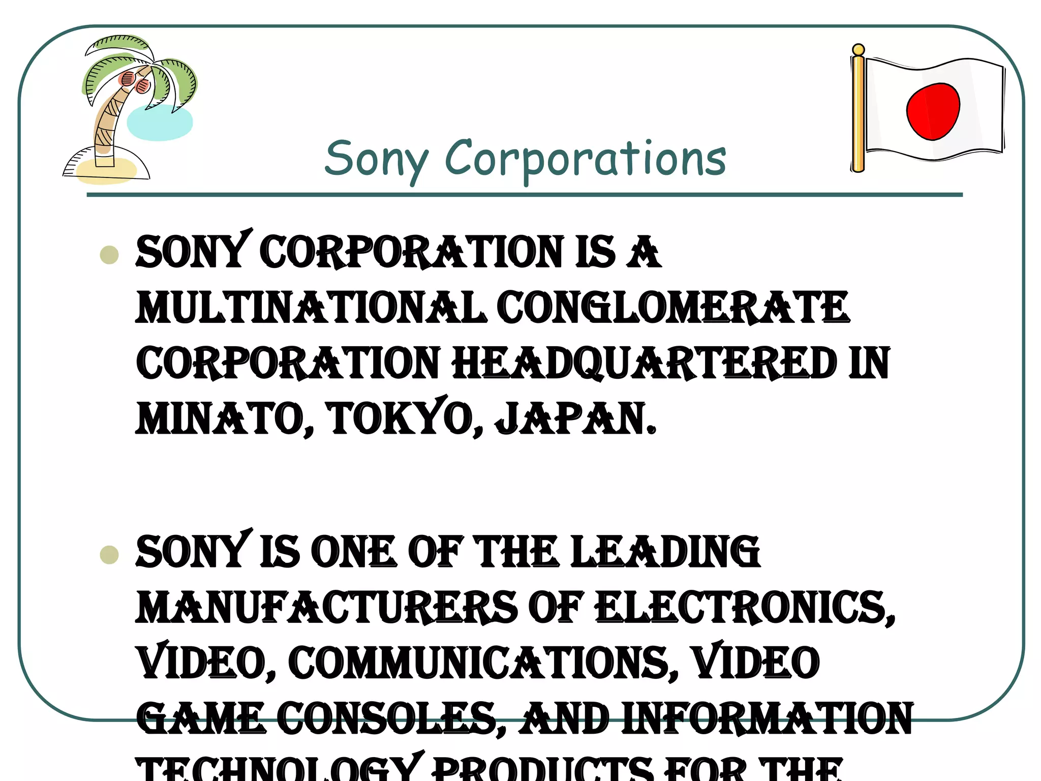 japan work culture sony sorporations | PPTX