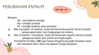 FINAL PPT _Kelas XI.Termokimia 1(Entalpi dan Perubahan Entalpi ...