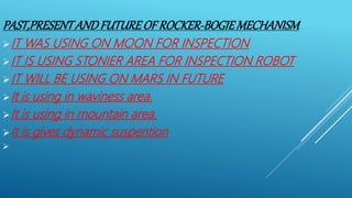 Rocker bogie mechanism (mars rover) final year mini project | PPTX