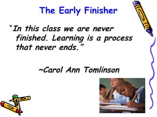 What Do I Do When Students Finish Their Work Early (Common Core and ...