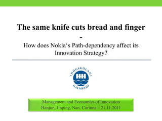 Nokia\'s path dependency | PPT