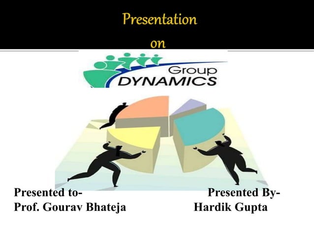 ppt on group dynamics | PPT