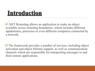 Dot NET Remoting | PPT