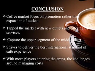 Coffee Market In India | PPTX