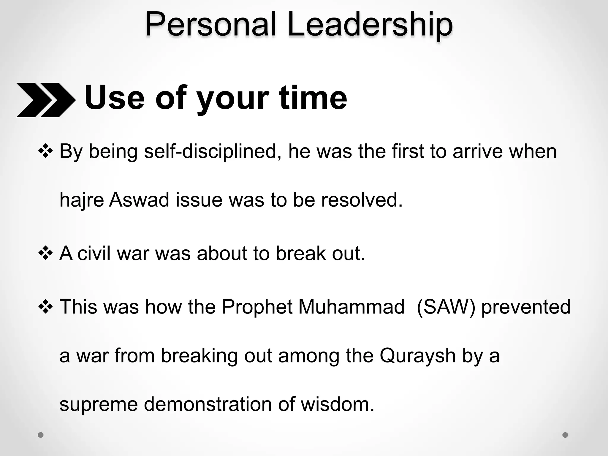 leadership skills of prophet Muhammad (SAW) | PPTX
