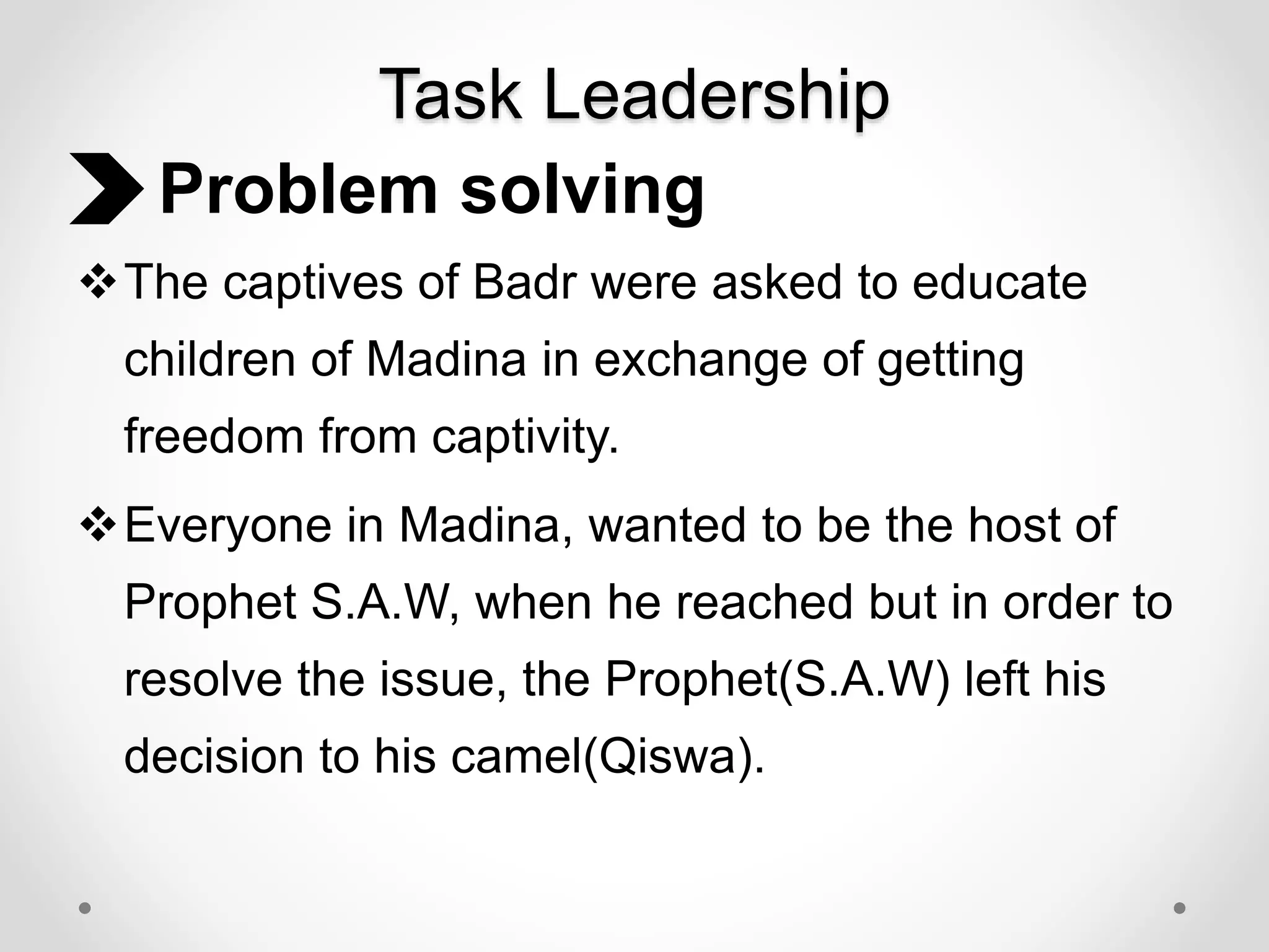 leadership skills of prophet Muhammad (SAW) | PPTX