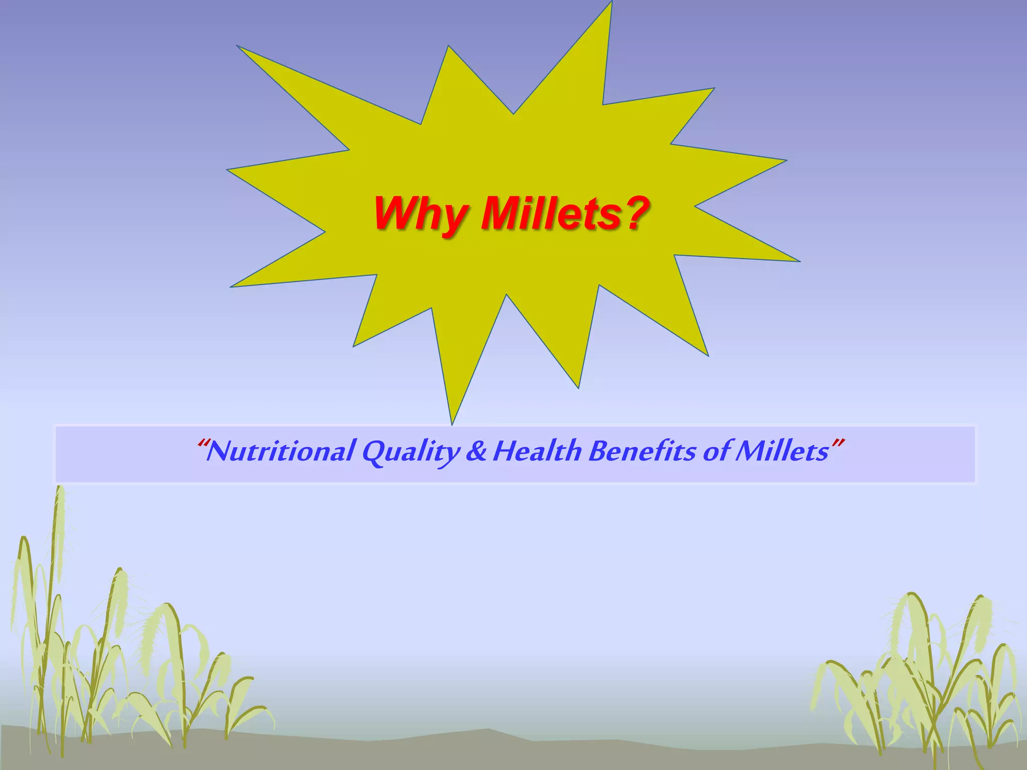 Status, Scope and challenges in Millet processing | PPTX