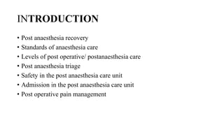 Post operative care unit , anesthesia pacu | PPTX