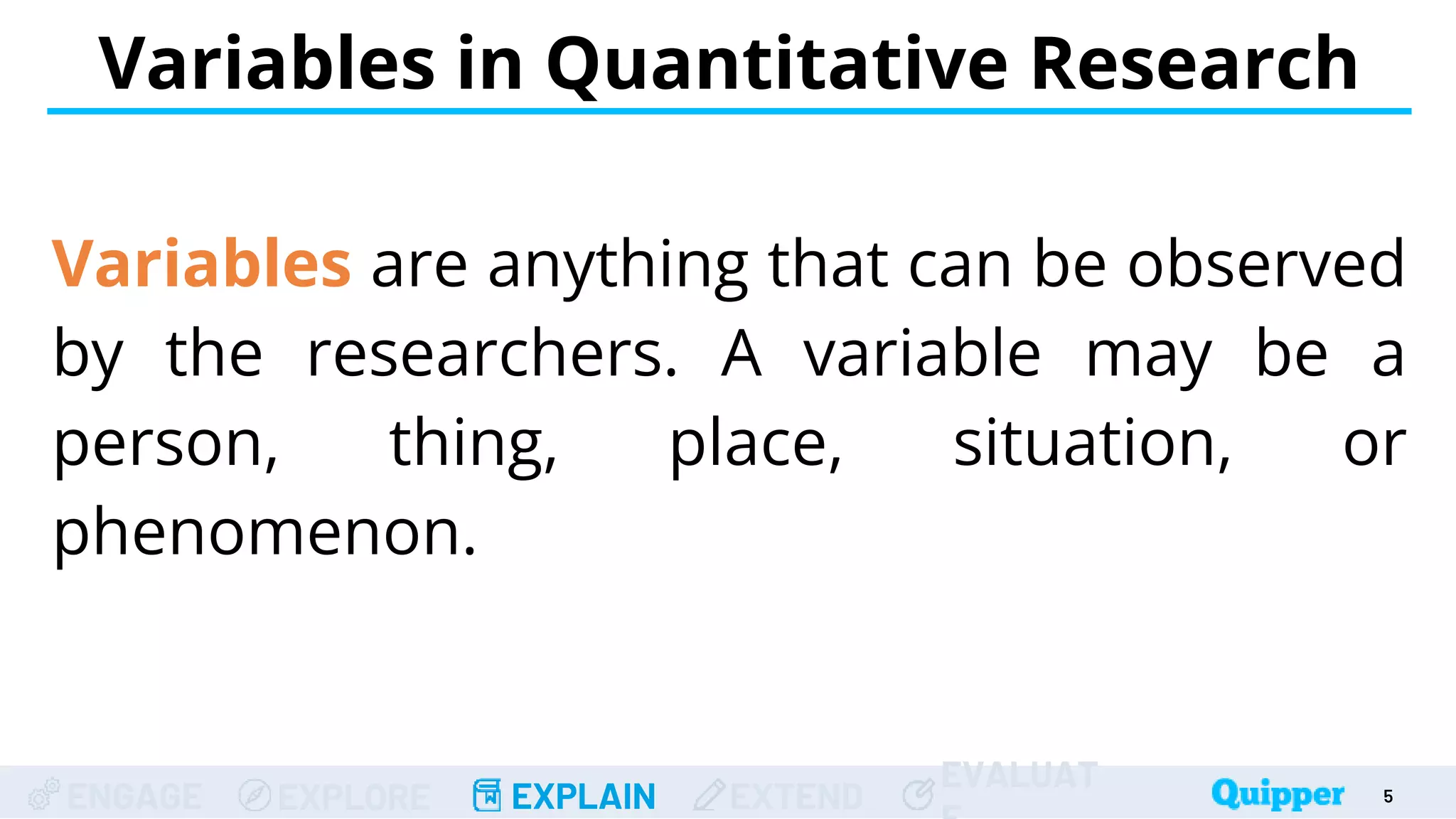 FINAL (PPT)_PR2 11_12 Q1 0103_UNIT 1_LESSON 3_Variables in Quantitative Research.pptx