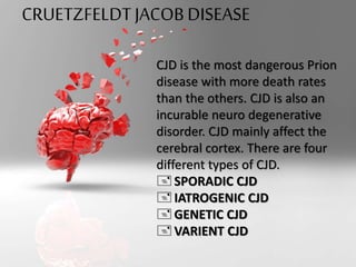 PRIONS THE CLINICAL CURIOSITY | PPTX