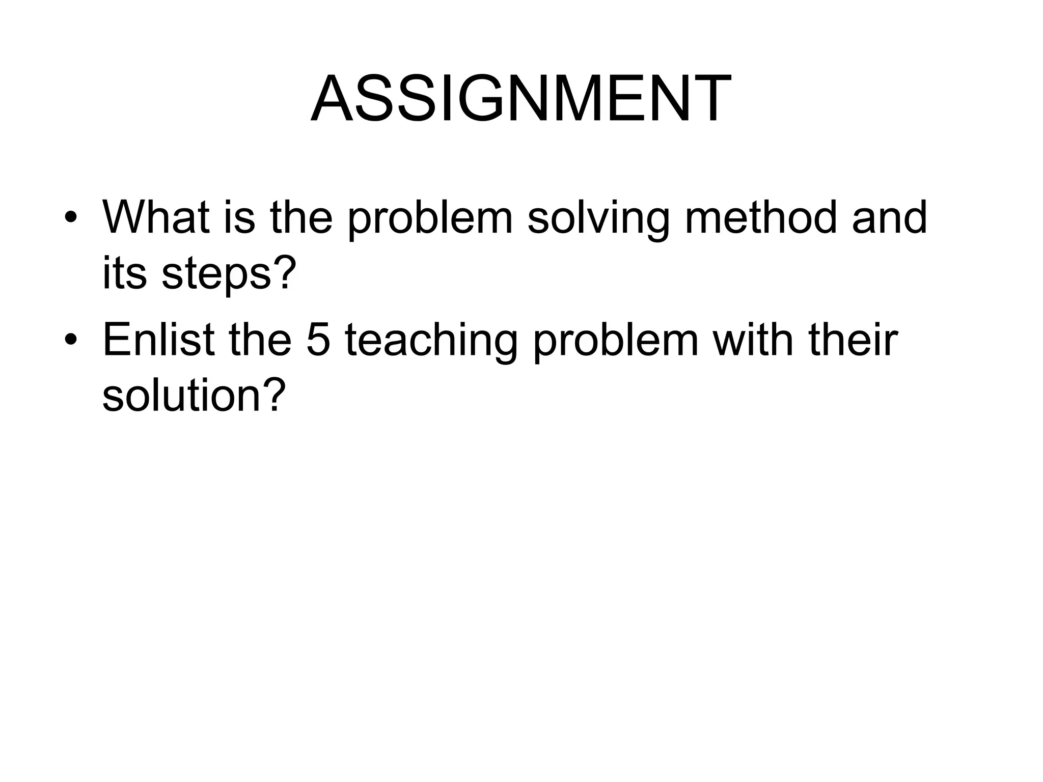 Final Ppt Problem Solving Method 1pptx