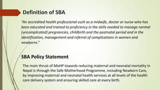 National Policy on Skilled Birth Attendant, Nepal | PPTX