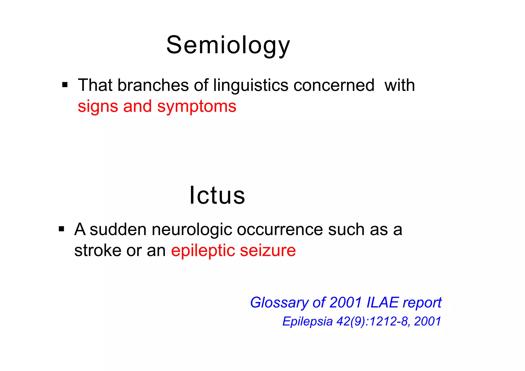 semiological classification of seizure, localisation and lateralisation ...