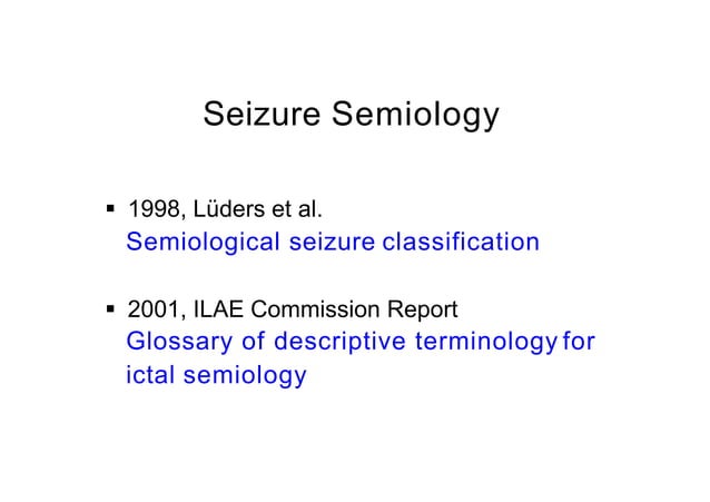 semiological classification of seizure, localisation and lateralisation ...