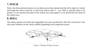 Vehicle dynamics ppt shiva | PPTX