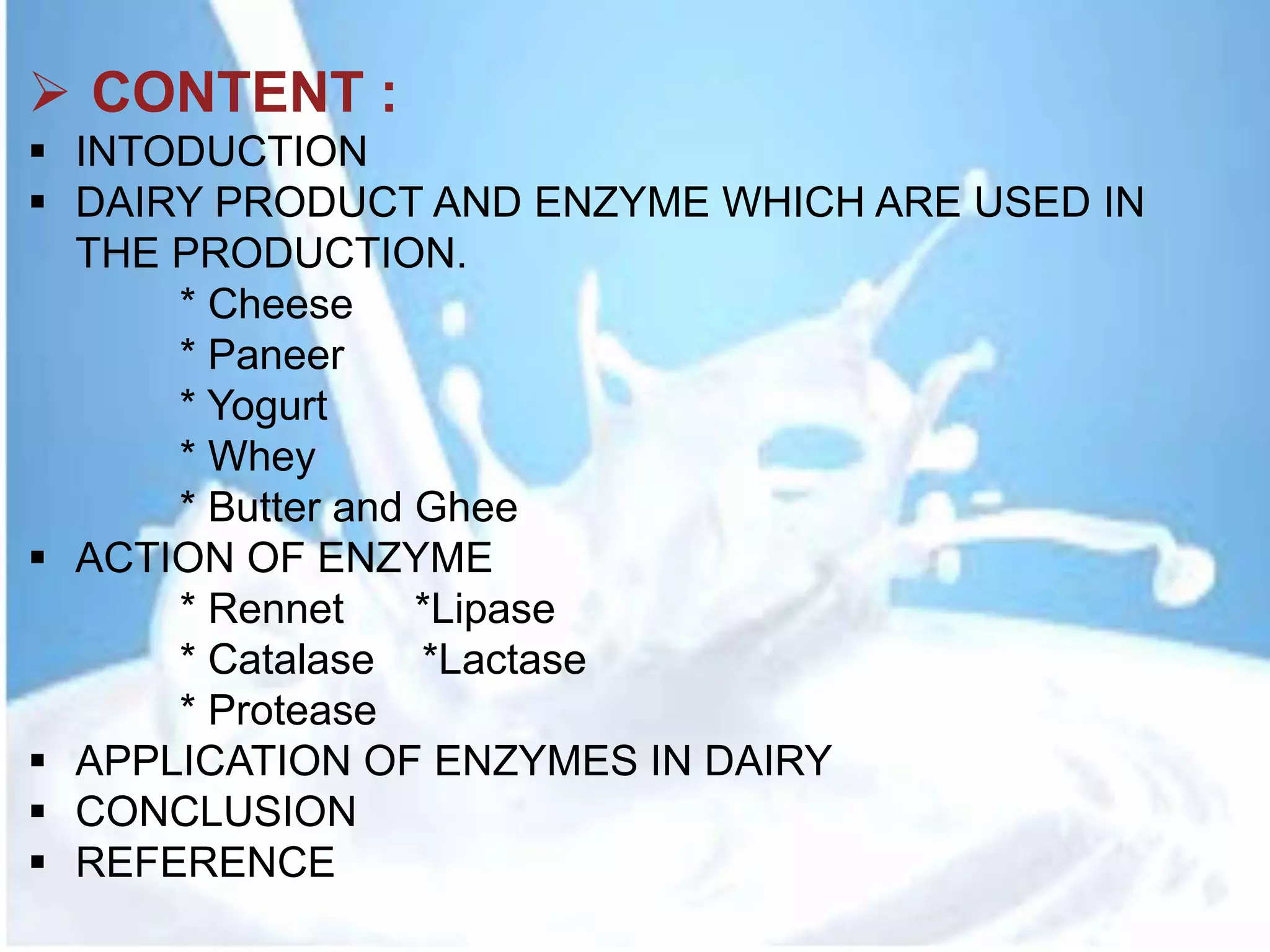 Role of enzymes in dairy processing | PPTX