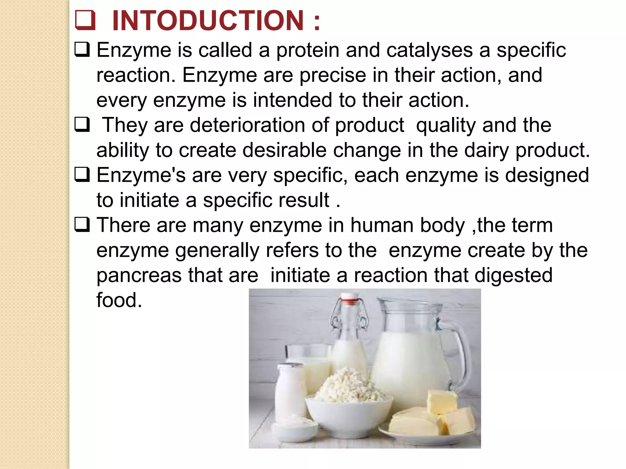 Role of enzymes in dairy processing | PPTX