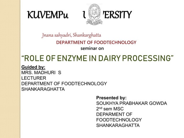 Role of enzymes in dairy processing | PPTX | Agriculture | Industries