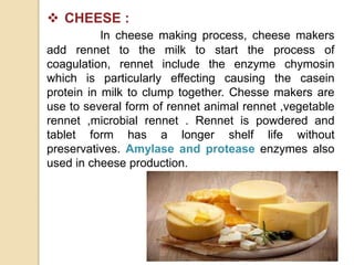 Role of enzymes in dairy processing | PPTX