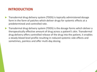 transdermal drug delivery system | PPTX