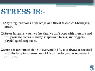 Stress Management (causes of stress n how to manage them) by Sukant ...