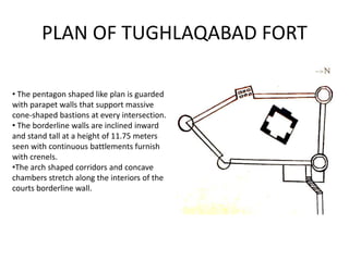 tughlaq dynasty architecture | PPTX