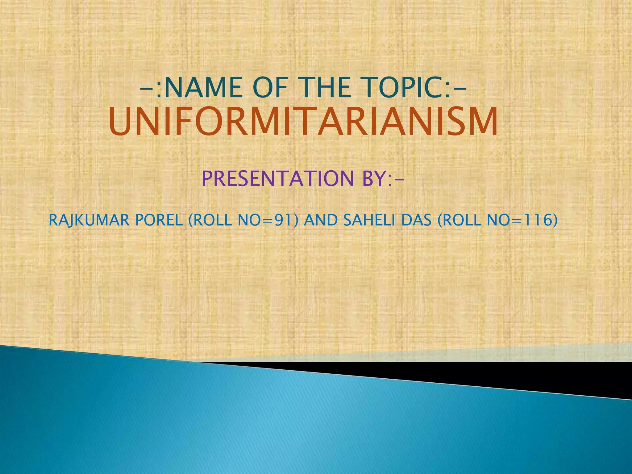 Final ppt uniformitarianism | PPTX
