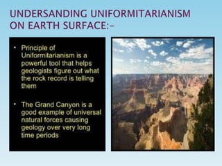 Uniformitarianism Examples