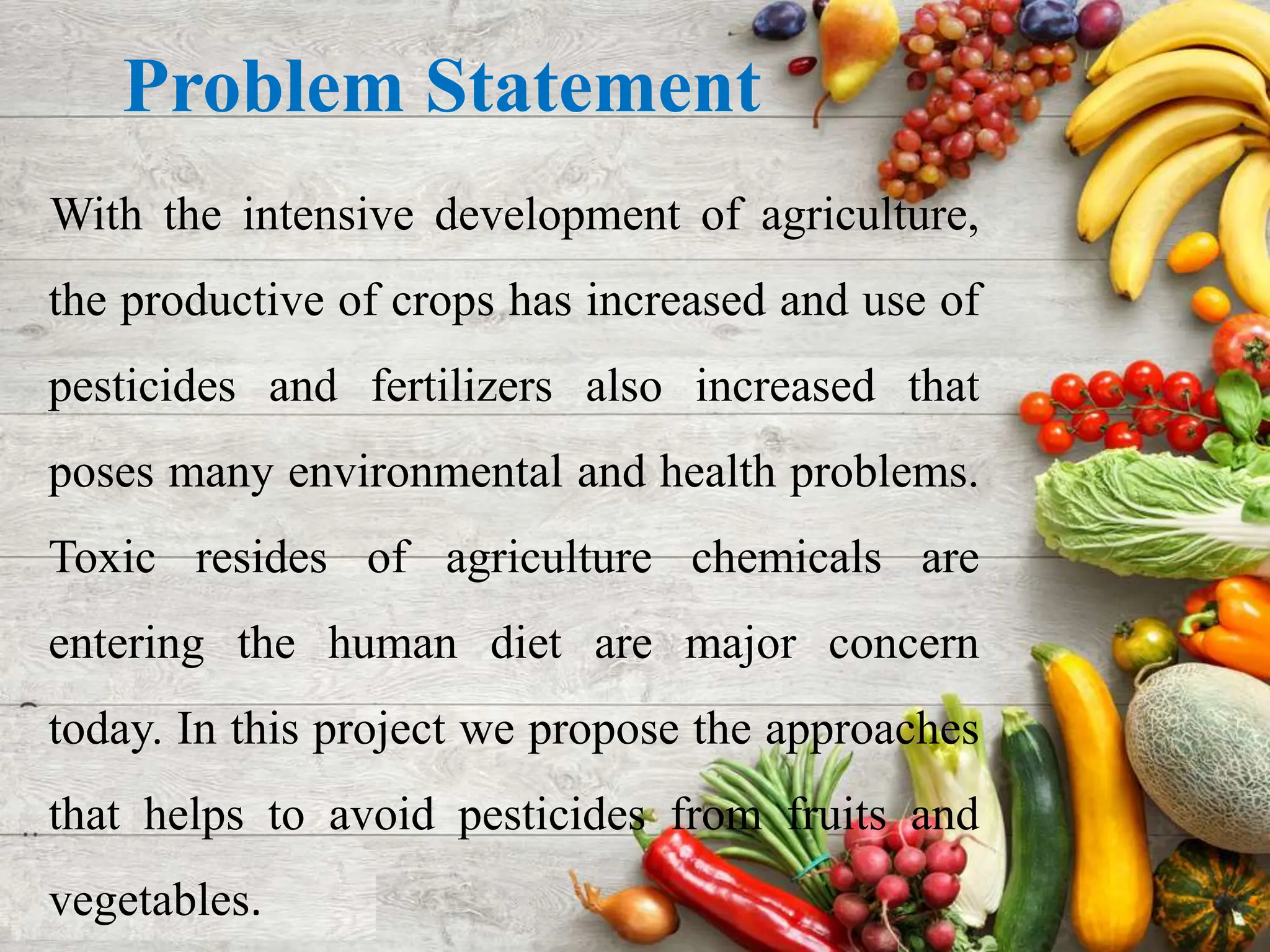 final ppt use of chemicals on fruits and vegetables.pptx