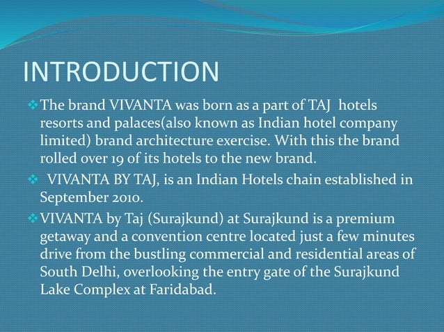 INDUSTRIAL TRAINING PPT vivanta surajkund, by DEEPIKA DAYAL | PPT