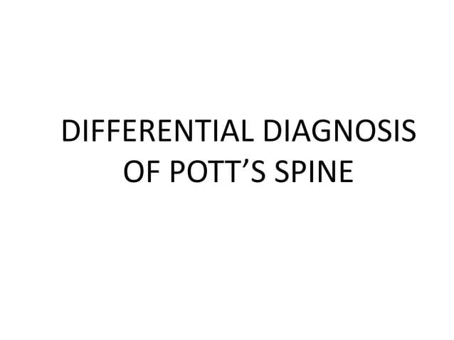 Tuberculosis of the Spine & Pott's Paraplegia | PPT