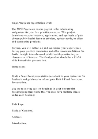 Final Practicum Presentation DraftThe MPH Practicum course p.docx