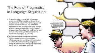Pragmatics and language acquisition.pptx