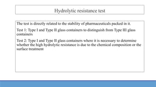 Quality control test for containers and closure Pratik Ghive | PPTX