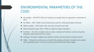 CSSD CENTRAL STERILE SUPPLY DEPARTMENT.pptx