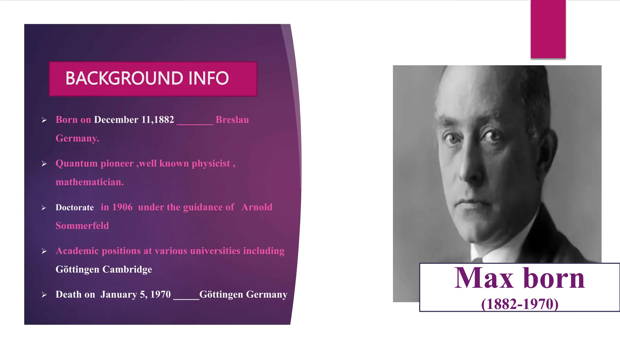 The Physicst Max born and his born rule | PPT