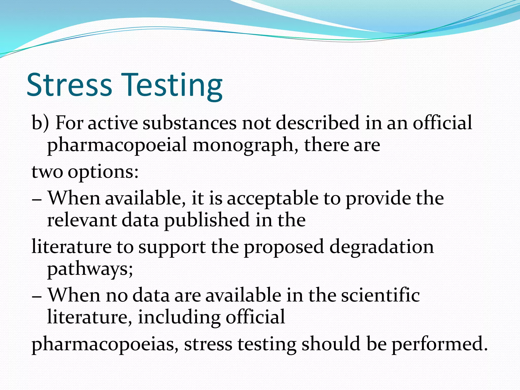 stability tests for pharmaceutical products | PPTX