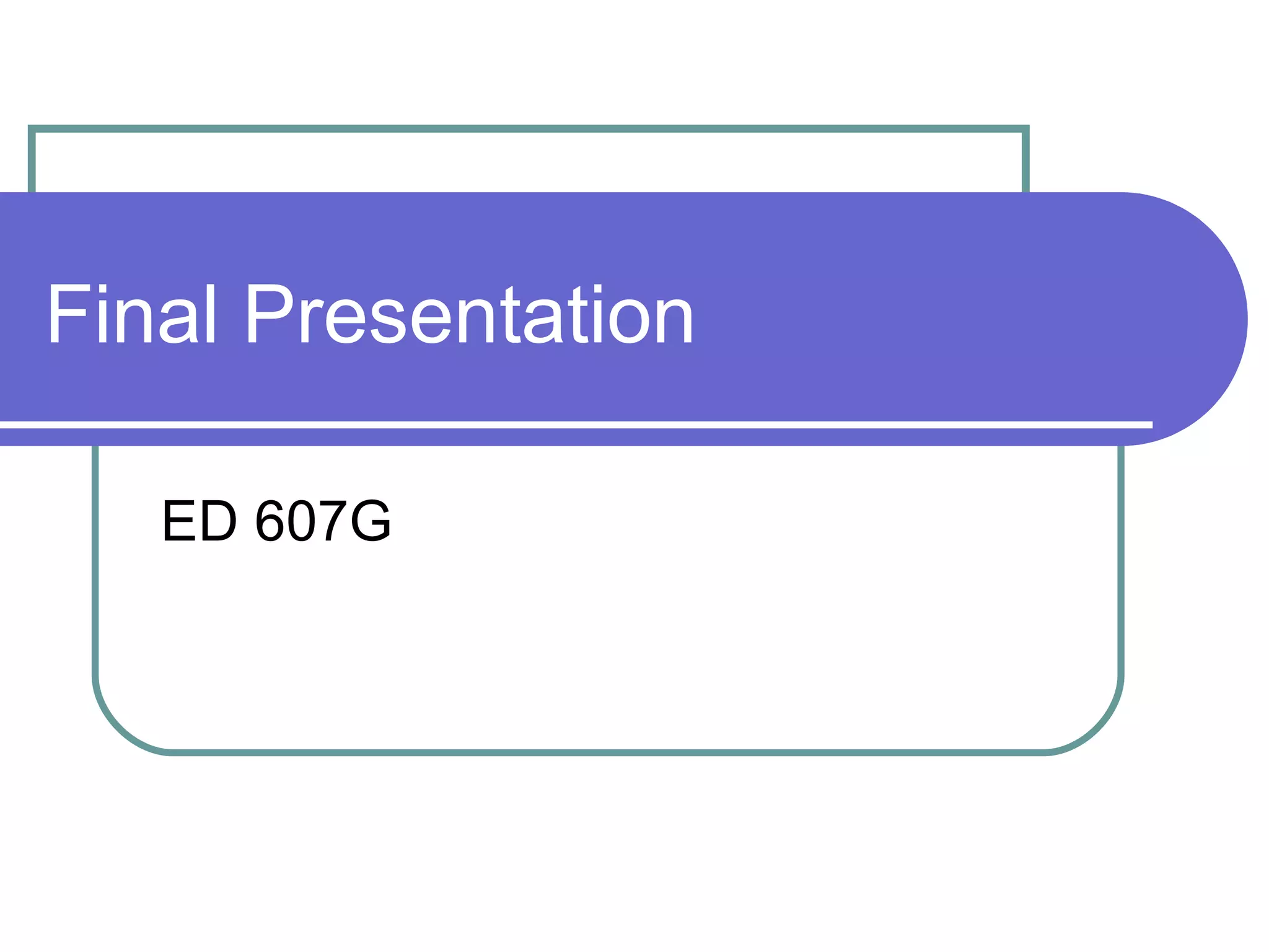 Final presentation | PPT | Free Download