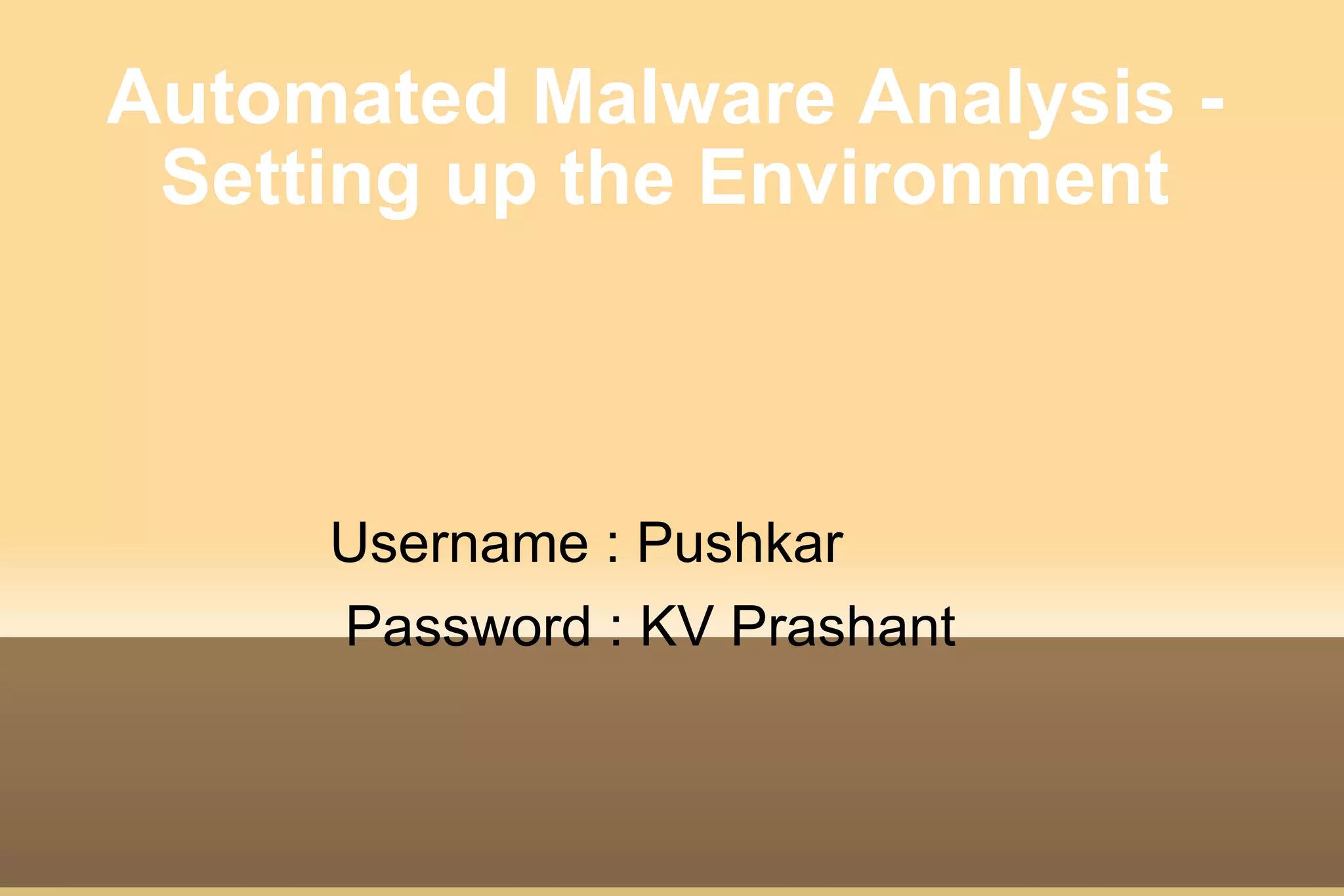 Automated Malware Analysis | Ppt