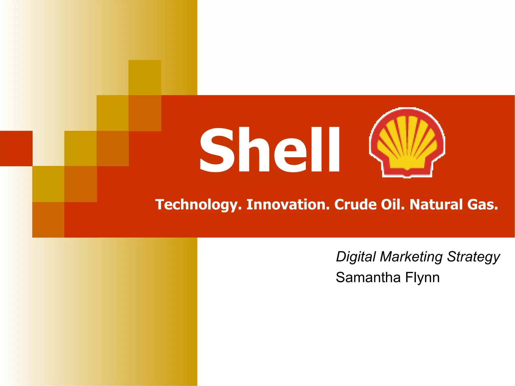 Shell Digital Marketing Strategy | PPT