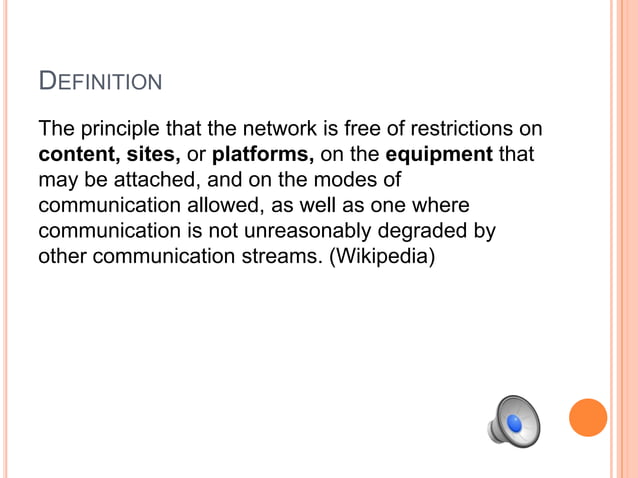 Final presentation: Net Neutrality | PPT