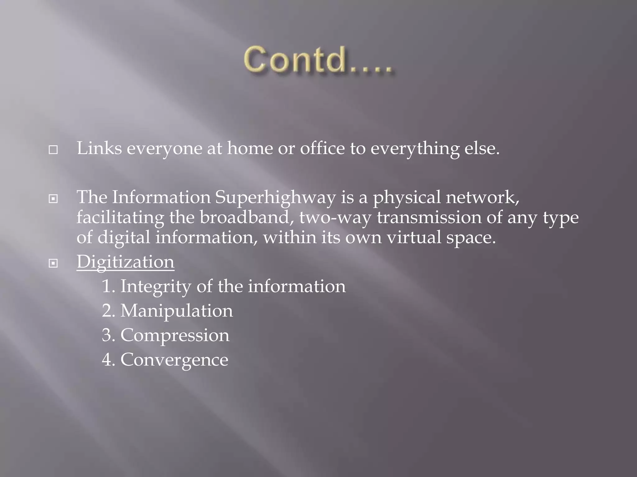 Information Super Highway | PPTX