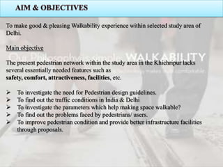 WALKABILITY ASSESSMENT OF DELHI | PPTX