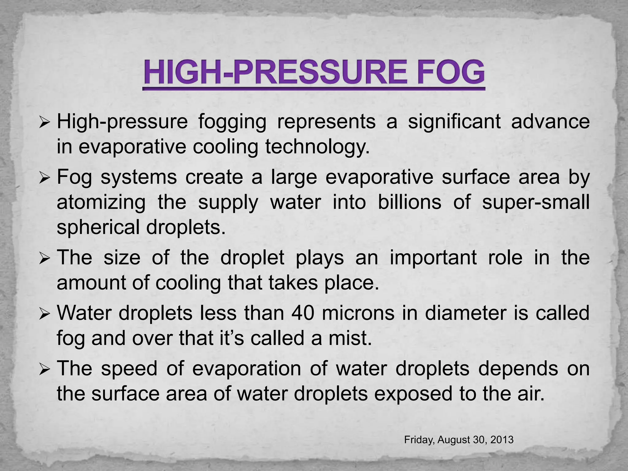 “STUDY AND FABRICATION OF OUTDOOR MIST/FOG COOLING SYSTEM THROUGH HIGH ...